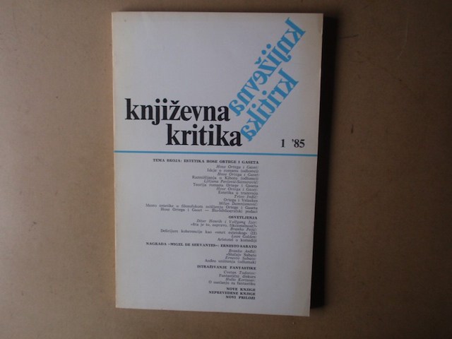 KNJIŽEVNA KRITIKA 1 / 1985