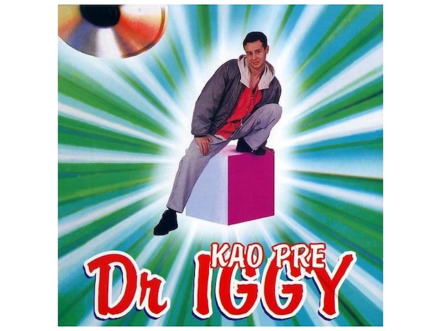 Dr Iggy – Kao Pre CD