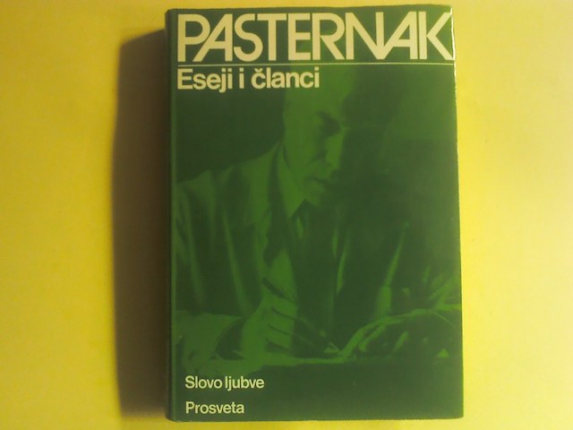 Boris Pasternak - Eseji i članci