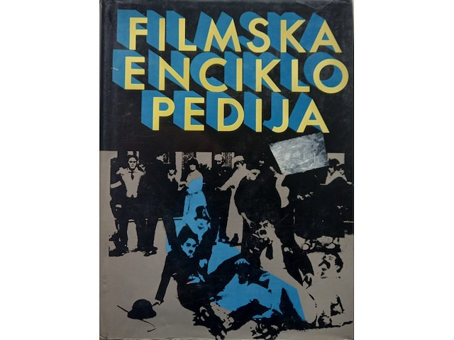FILMSKA ENCIKLOPEDIJA 1 A-K