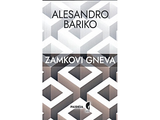 Zamkovi gneva - Alesandro Bariko