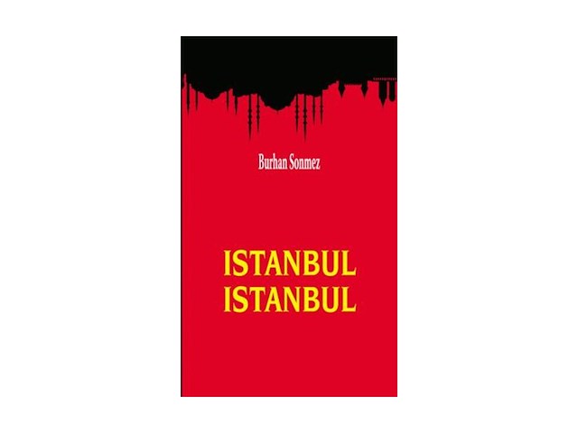 Istanbul Istanbul - Burhan Sonmez