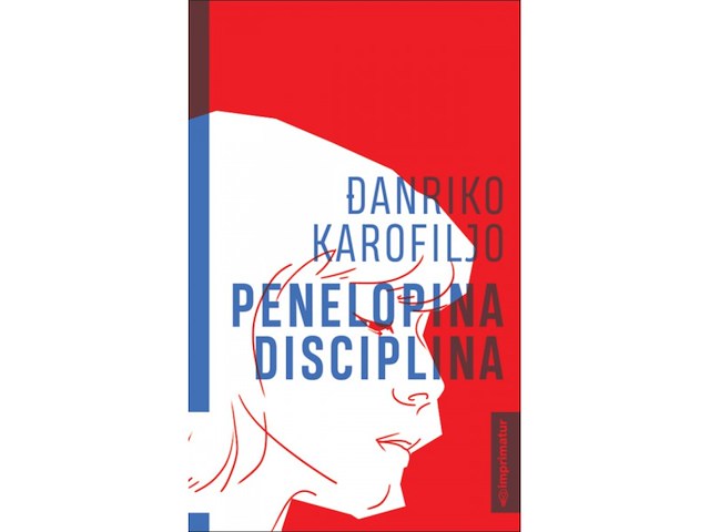 Penelopina disciplina - Đanriko Karofiljo