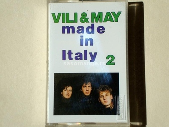 Vili &amp; May - Made In Italy 2