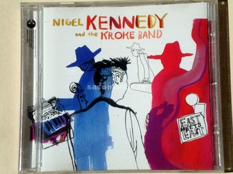 Nigel Kennedy And The Kroke Band - East Meets East