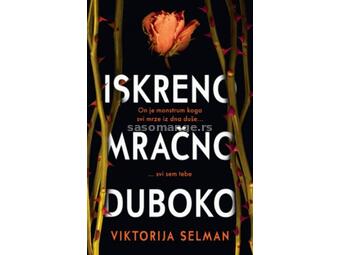 Iskreno, mračno, duboko