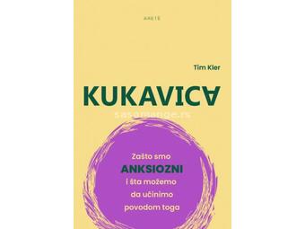 Kukavica: zašto smo anksiozni i šta možemo da učinimo povodom toga