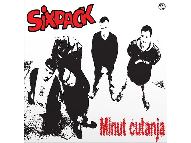 Six Pack - Minut ćutanja (novo)