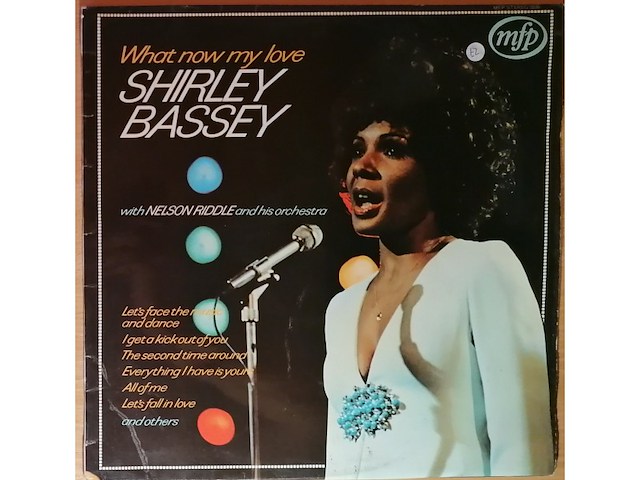 LP SHIRLEY BASSEY - What Now My Love (1973) UK, VG+