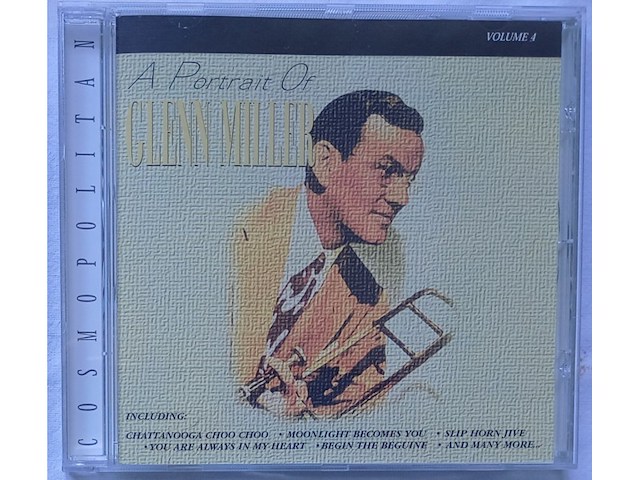 GLENN  MILLER  -  A  PORTRAIT  OF  Volume 4