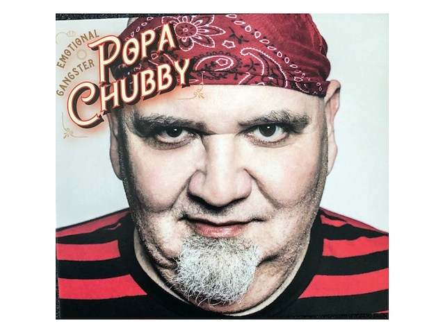 Popa Chubby – Emotional Gangster (celofan)