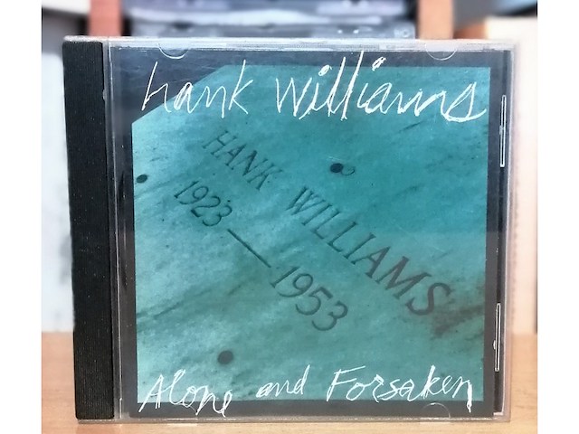 Hank Williams - Alone And Forsaken , EU