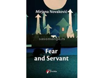 Fear and Servant