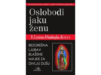 Oslobodi jaku ženu: bezgrešna ljubav Blažene Majke za divlju dušu