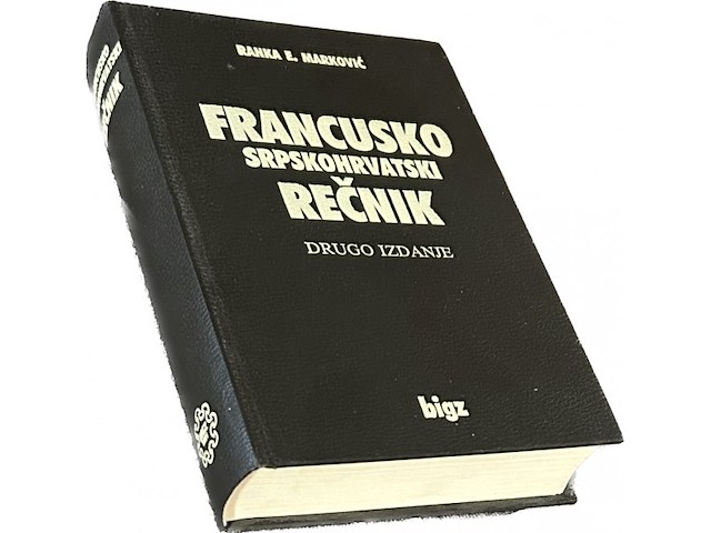Francusko srpskohrvatski rečnik-Ranka Marković