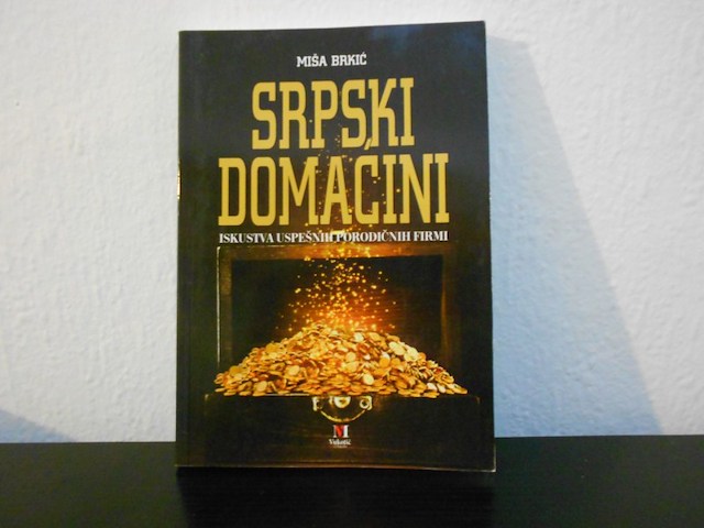 Srpski domaćini - Miša Brkić