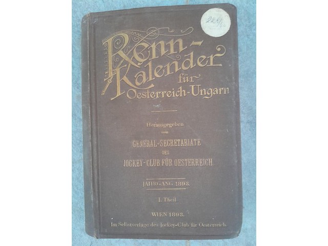 Renn-Kalender für Oesterreich-Ungarn, WIEN 1893
