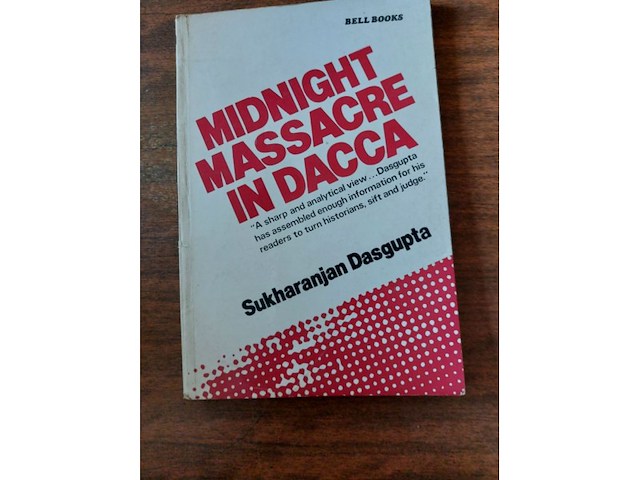 Midnight Mossacre in dacca