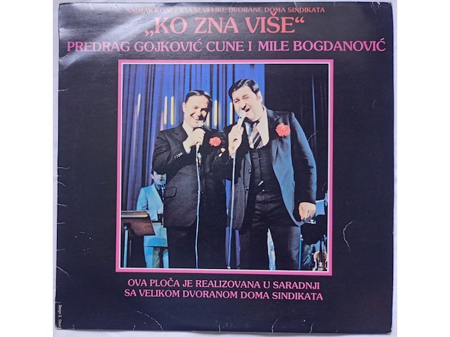 Predrag Gojkovic Cune i Mile Bogdanovic - Ko zna vise