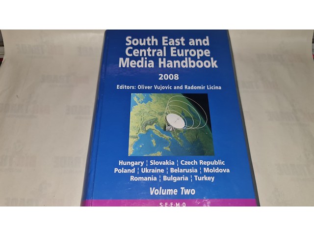 South East and Central Europe media handbook 2008