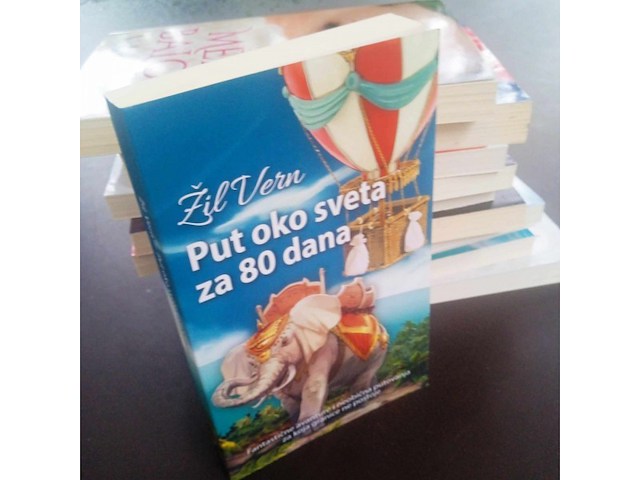 PUT OKO SVETA ZA 80 DANA` - Žil Vern -Novo -