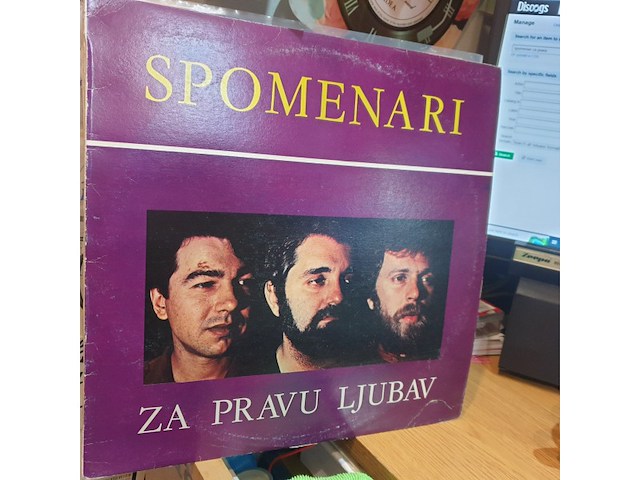 Spomenari ‎– Za Pravu Ljubav, LP