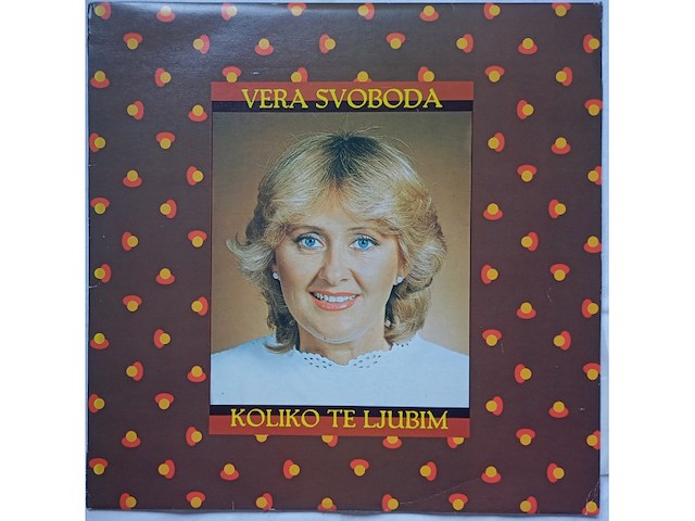 VERA  SVOBODA  -  KOLIKO  TE  LJUBIM