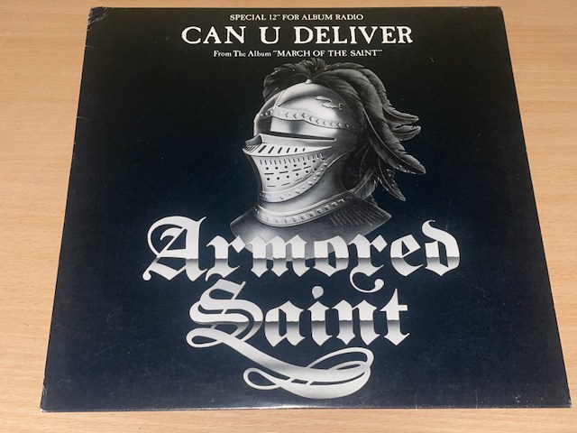 Armored Saint ‎– Can U Deliver (LP)