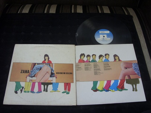 Zana – Dodirni Mi Kolena LP Jugoton 1982. Vg