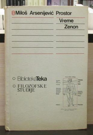 PROSTOR * VREME * ZENON – MILOŠ ARSENIJEVIĆ