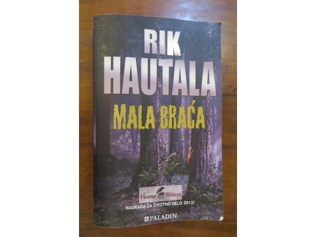 Rik Hautala - Mala braća