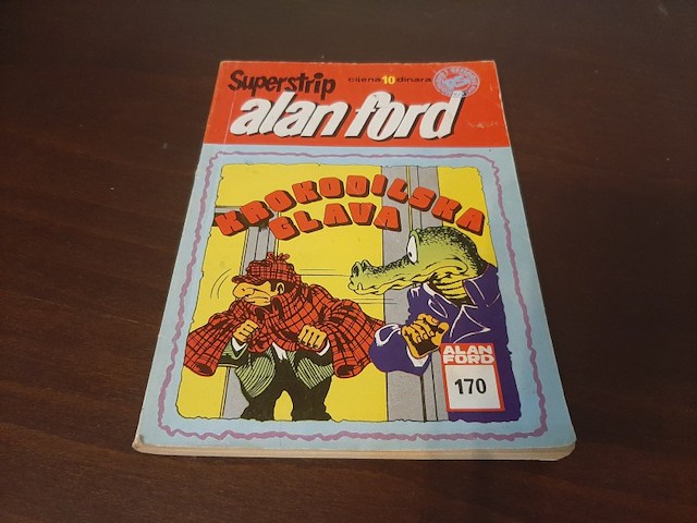 Alan Ford 170 - Krokodilska glava