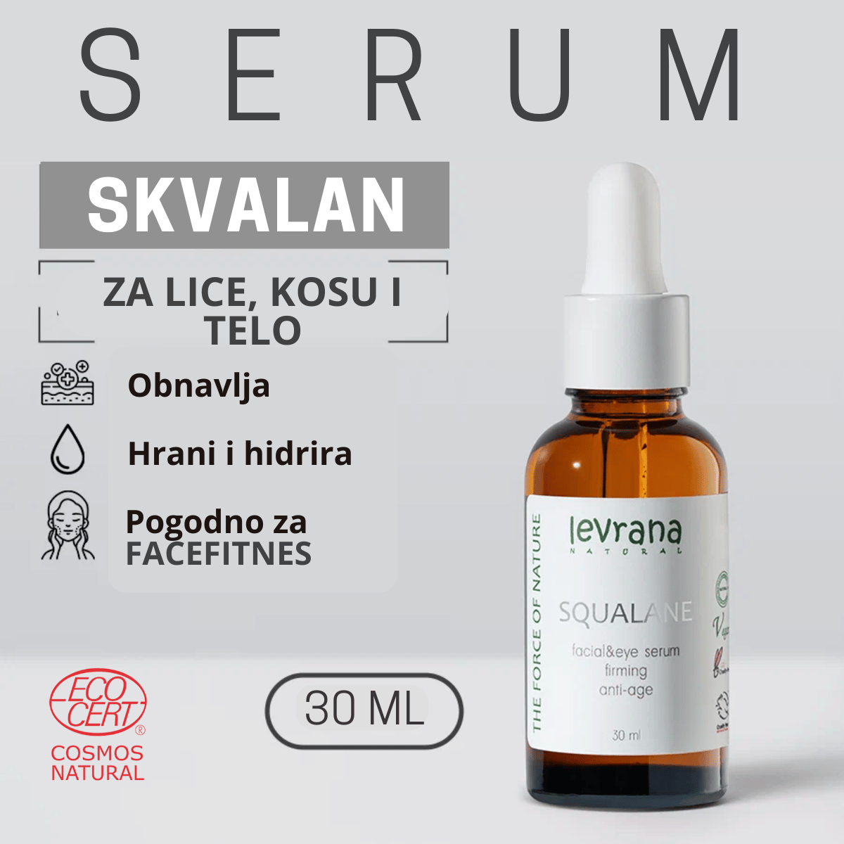 LEVRANA serum za lice 100% prirodni biljni SKVALAN organic certified 30 ml