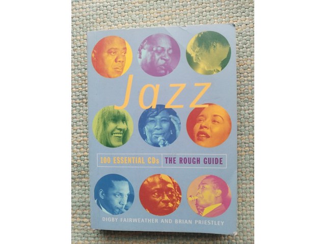 Jazz 100 essential CDs The rough guide