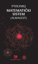 Matematički Sistem: Almagest Od Klaudije Ptolemej