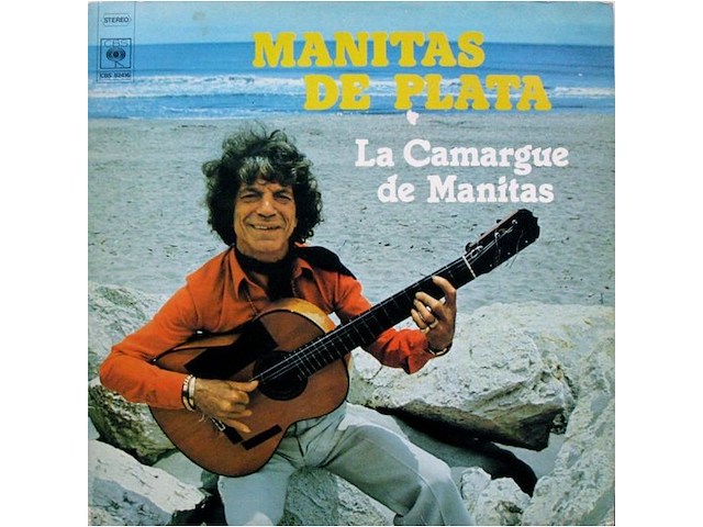 Manitas De Plata – La Camargue De Manitas