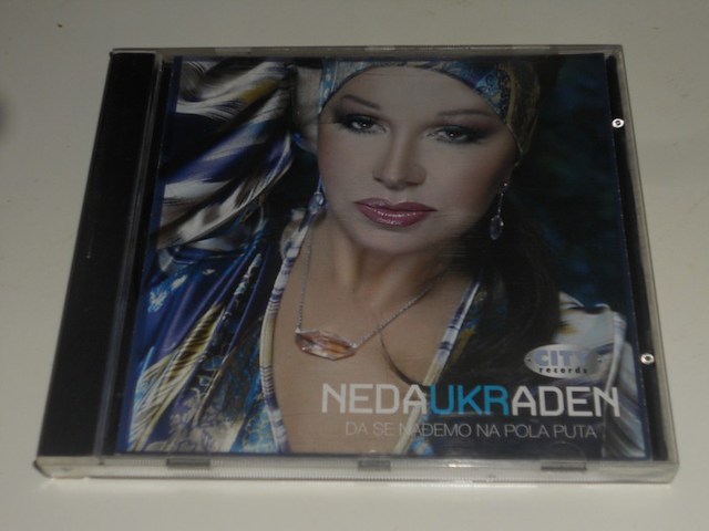 Neda Ukraden ‎– Da Se Nađemo Na Pola CD u Foliji