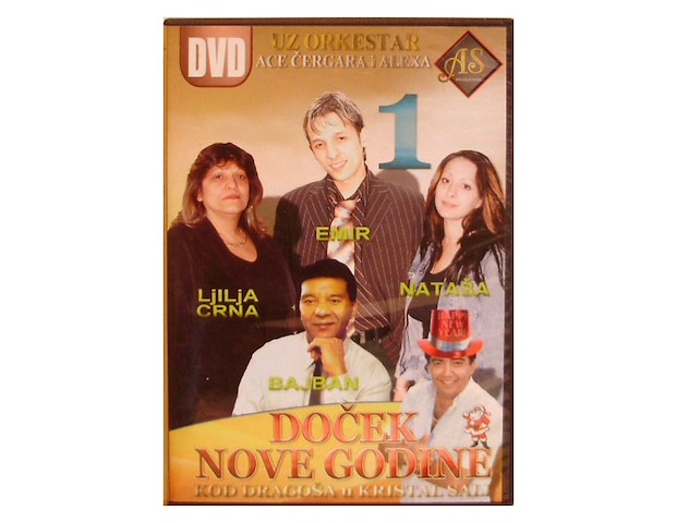 DOČEK NOVE GODINE DVD-Bajban,LJilja Crna,Emir,Nataša