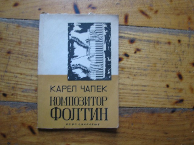 KAREL ČAPEK - KOMPOZITOR FOLTIN