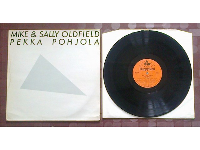 MIKE and SALLY OLDFIELD, PEKKA POHJOLA (LP) Germany