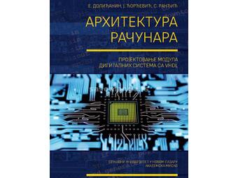 Arhitektura računara: projektovanje modula digitalnih sistema sa VHDL