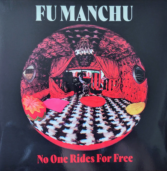 Fu Manchu-No One Rides.. -Coloured-