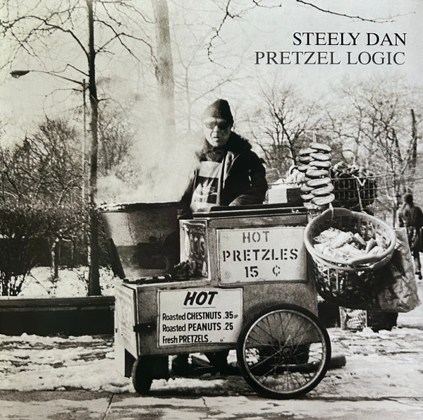 Steely Dan – Pretzel Logic -Reissue-