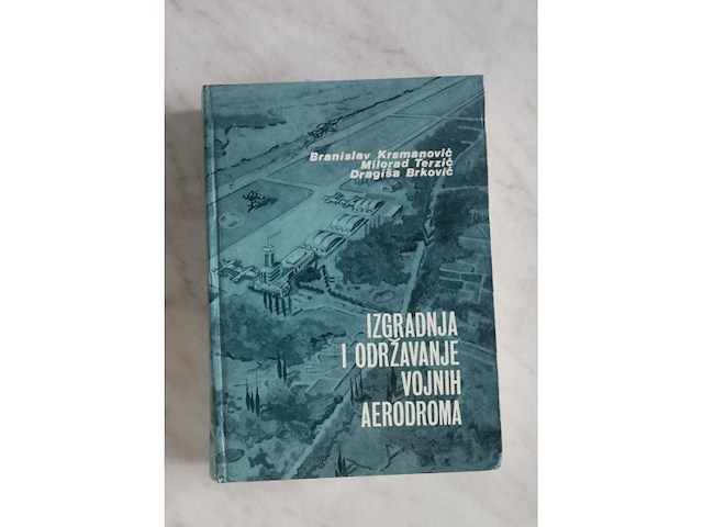 Izgradnja i odrzavanje vojnih aerodroma