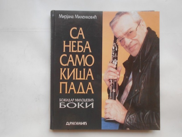 MirjanaMilenković Sa neba samo kiša pada BOKI Milošević