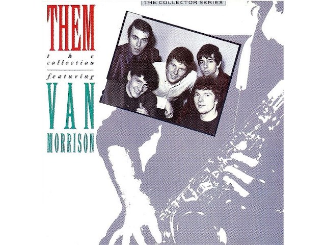 Them  – The Collection Featuring Van Morrison CD