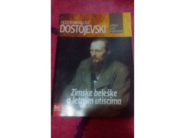 Zimske beleske o letnjim utiscima - Dostojevski