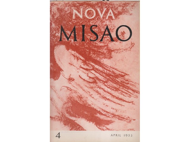 NOVA MISAO 4/1953 - kolekcionarski, 1953.