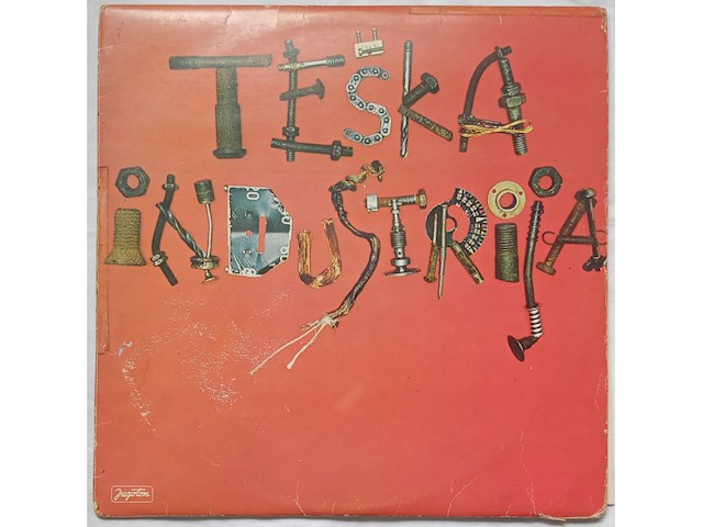 TESKA  INDUSTRIJA  -  TESKA  INDUSTRIJA