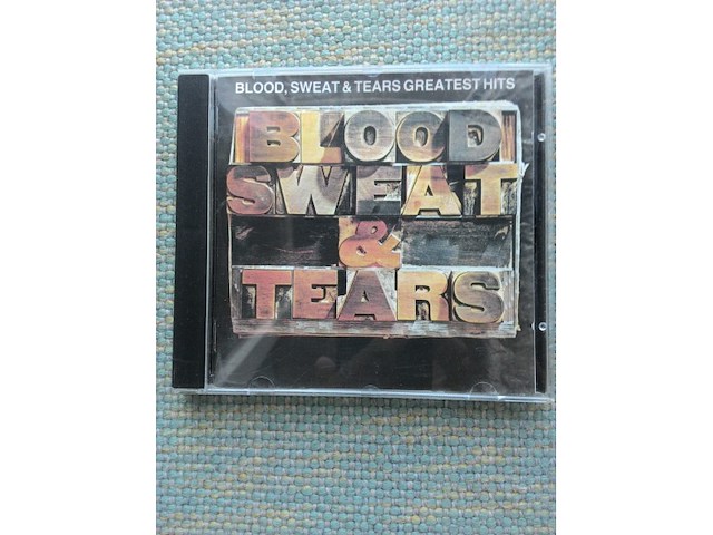 Blood sweat and tears Greatest hits